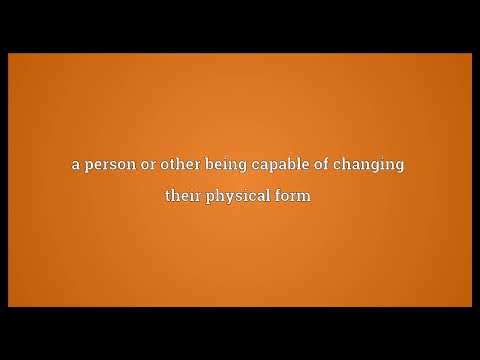 Shape shifter Meaning