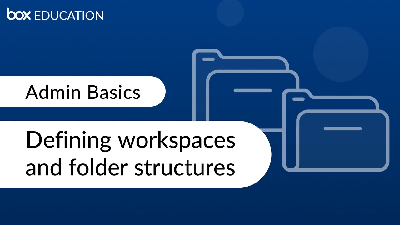 Creating Effective Folder Structures in Box: A Guide for Admins | Galaxy.ai