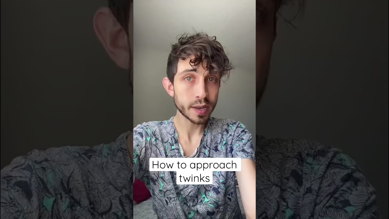 How to Approach Twinks #Shorts