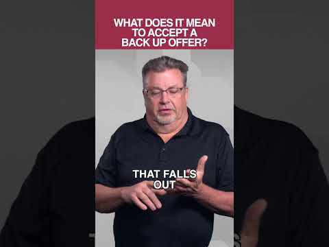 What Does It Mean to Accept a Backup Offer?