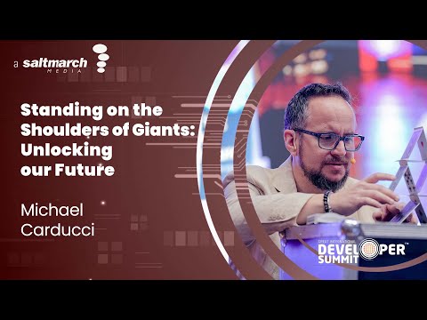 Standing on the Shoulders of Giants: Unlocking our Future - Micheal Carducci