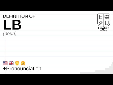 LB meaning, definition & pronunciation | What is LB? | How to say LB