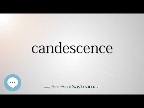 candescence (Every English Word Pronounced) 📕🔊🗣️😎✅