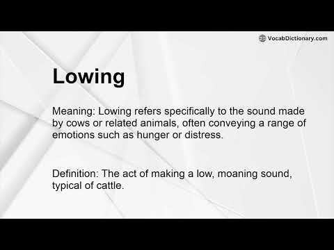 Lowing Meaning
