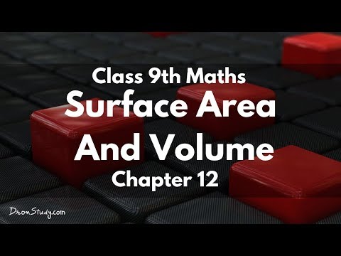 Class 9 Mathematics - Surface Areas And Volumes Video Lecture
