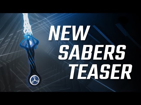 New Sabers | Teaser