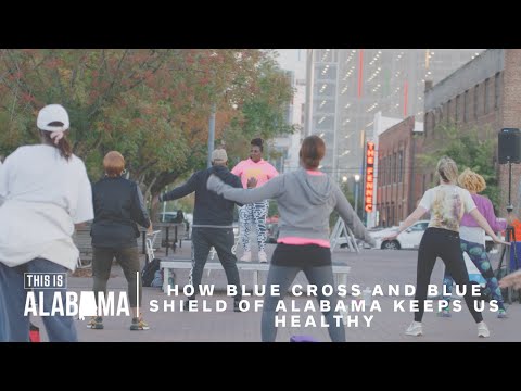 How Blue Cross and Blue Shield of Alabama Keeps Us Healthy
