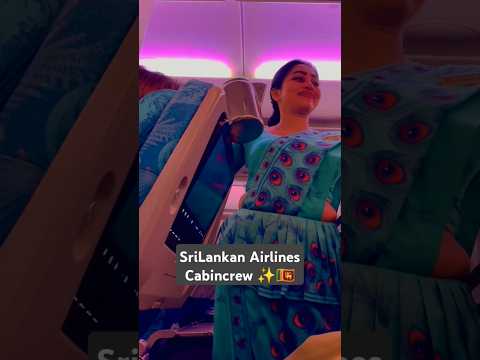 Srilankan Airlines Cabincrew β¨π±π°|Wonder of the 30,000 feetπ± π#shorts #srilankanairlines #aviation