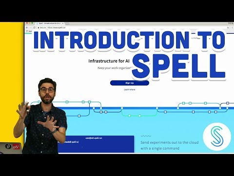 Introduction to Spell (for Machine Learning in the Cloud)