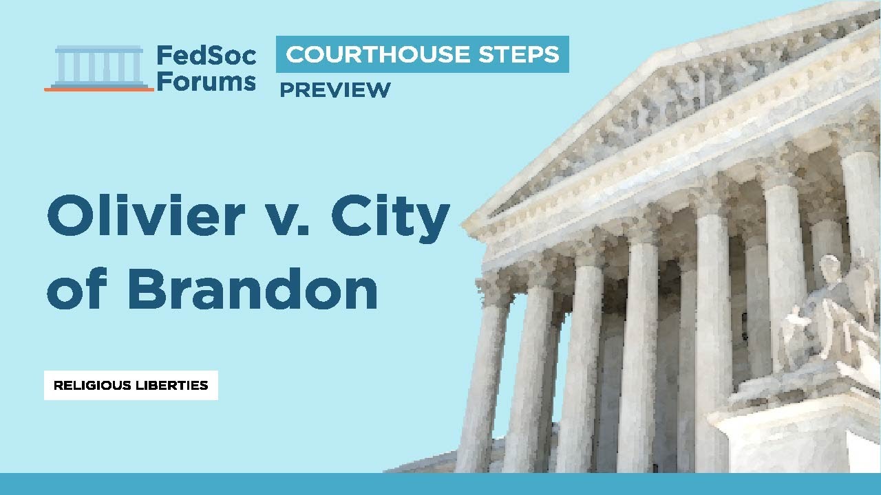 Courthouse Steps Preview: Olivier v. City of Brandon