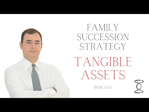 The BEST Family Succession Strategy for TANGIBLE ASSETS | Prof. Allan Galvão (Msc.)