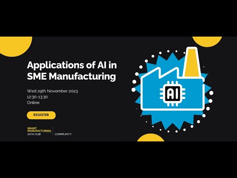Applications of AI in SME Manufacturing