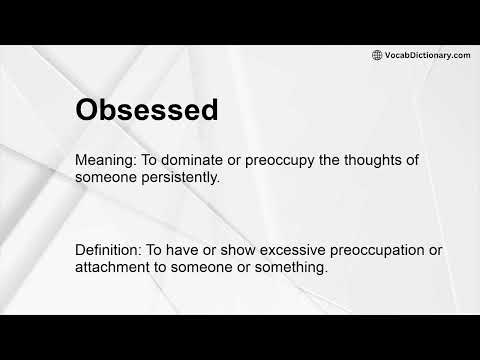 Obsessed Meaning