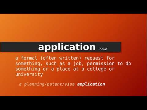 application , Meaning of application , Definition of application , Pronunciation of application