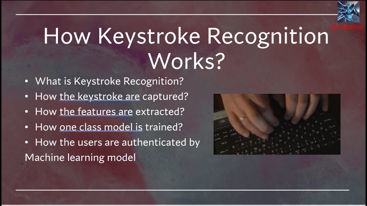 How Keystroke Recognition Works