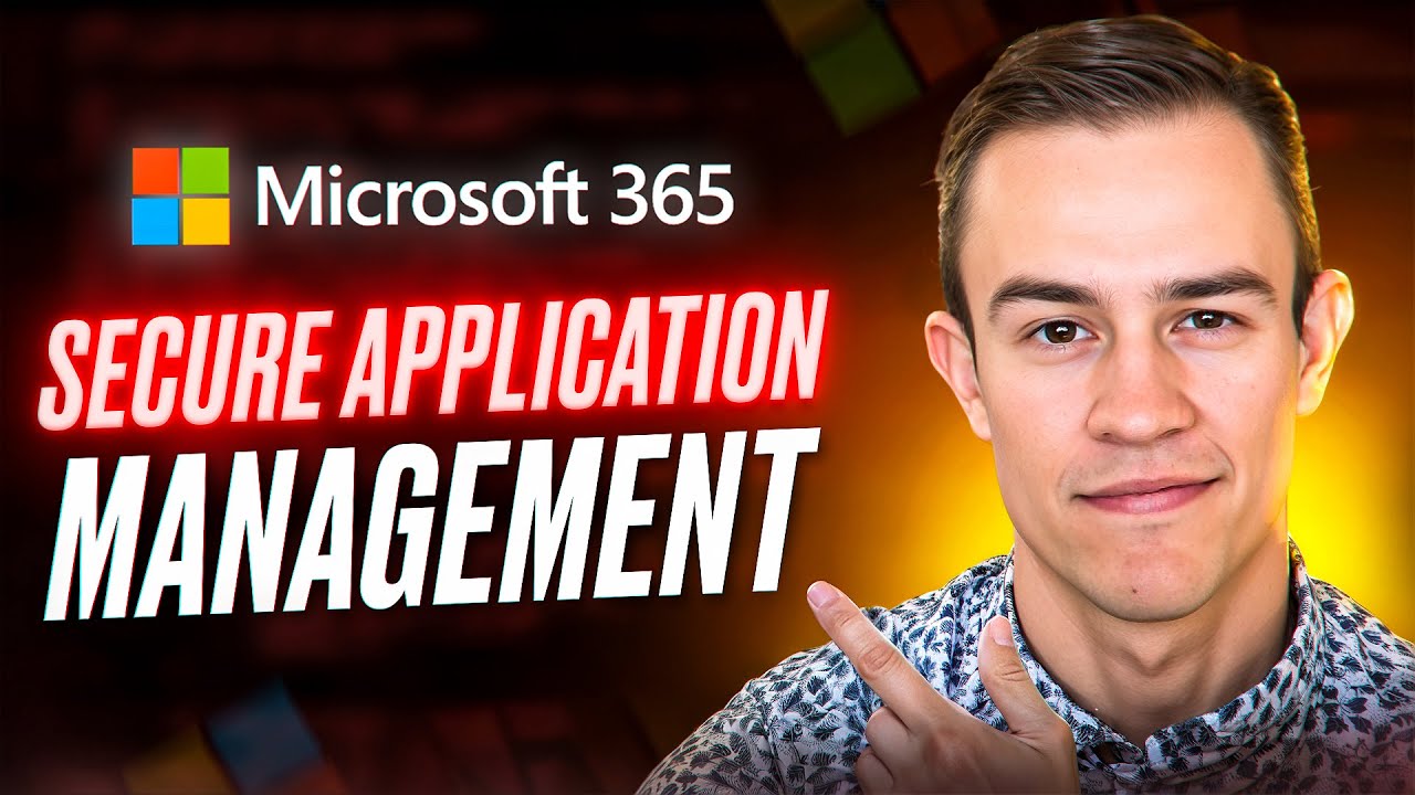 Secure Application Management | Step by Step