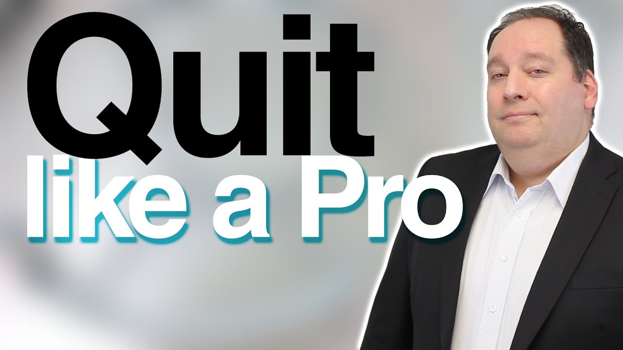 How to Resign Without Sabotaging Your Future