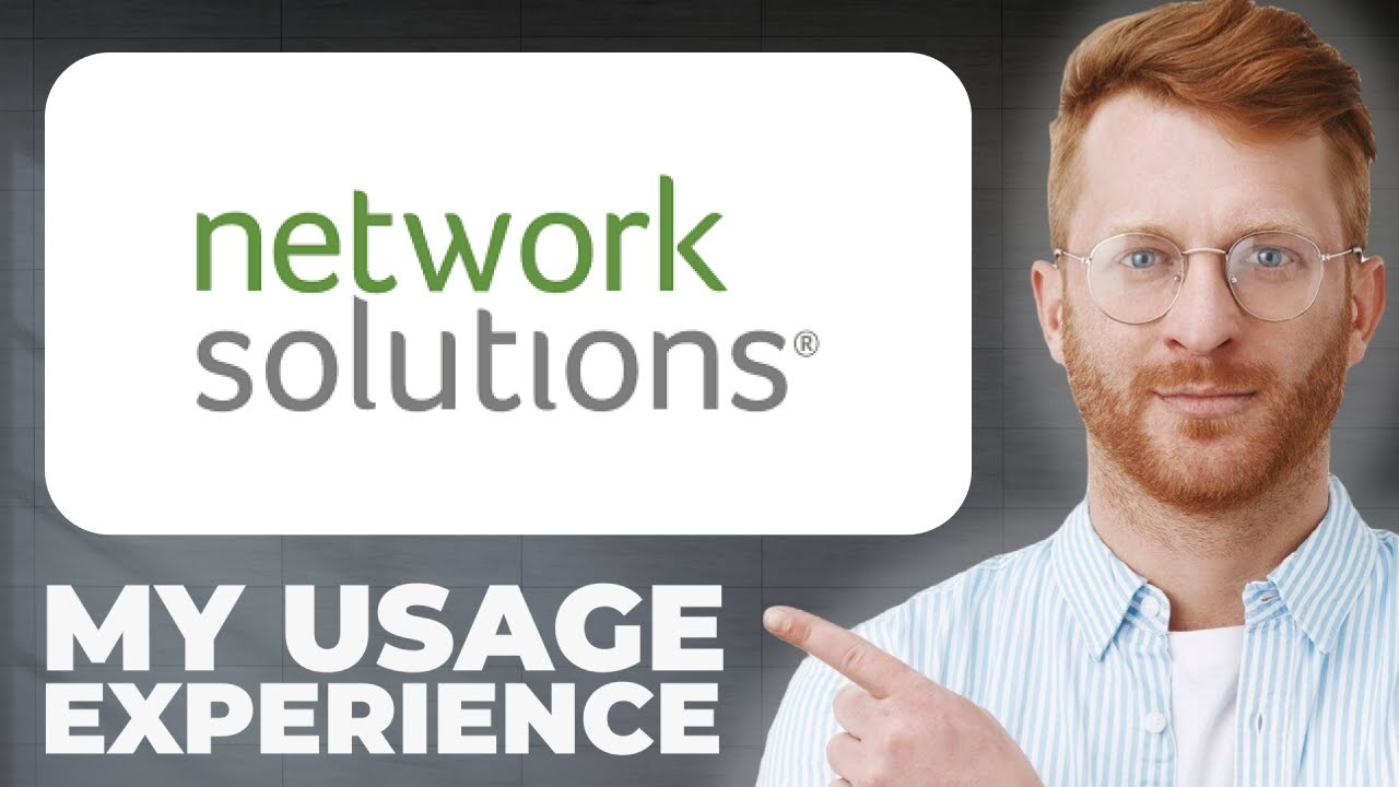 Network Solutions Review - Usage Experience
