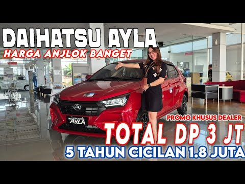DAIHATSU AYLA 2025 TURUN HARGA ‼️ KREDIT MOBIL MURAH CICILAN 1 JUTAAN SE-HARGA MOTOR