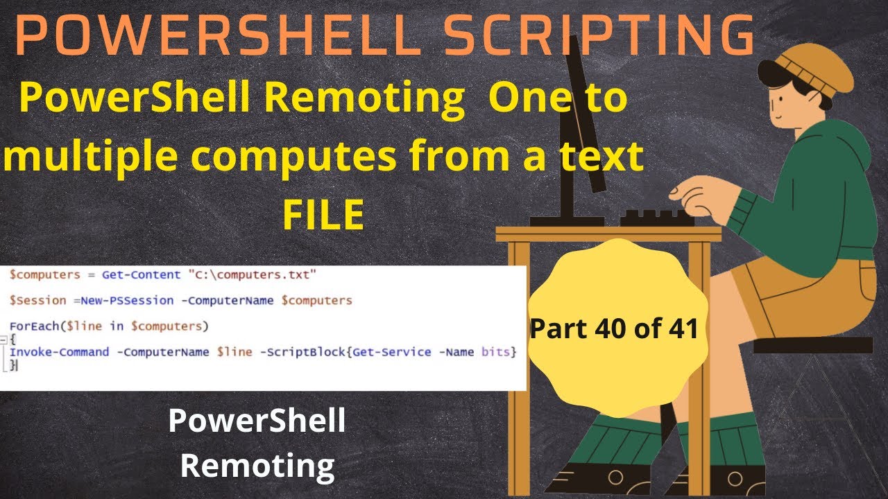 PowerShell Remoting to One to Many Sessions with Example Script
