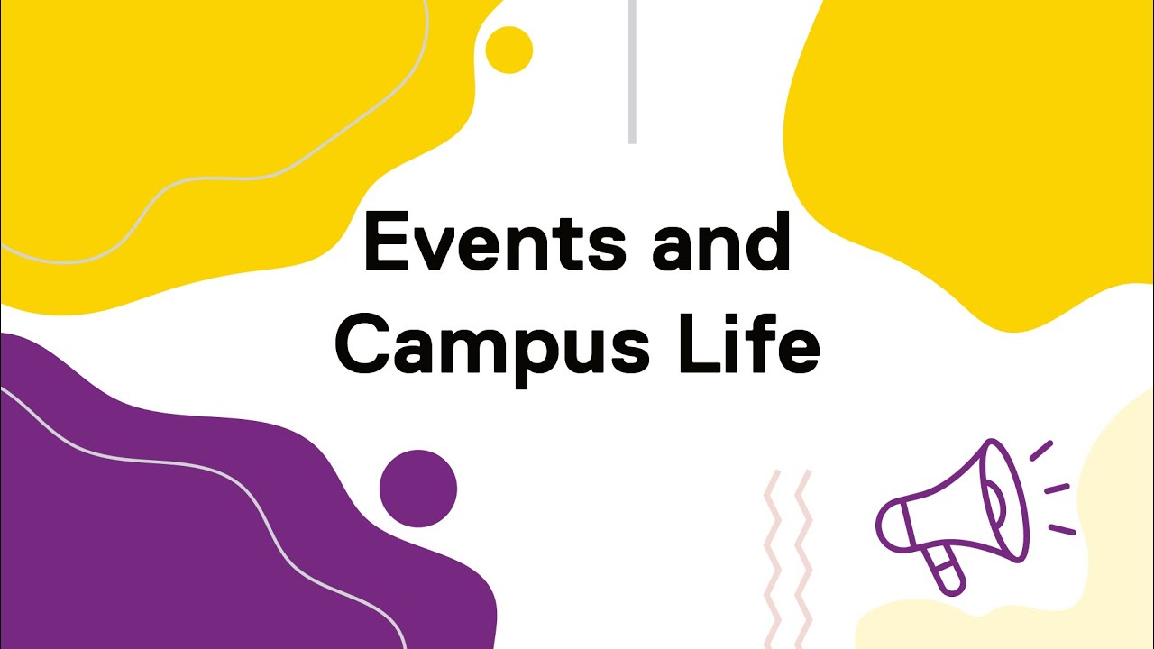 Events and Campus Life