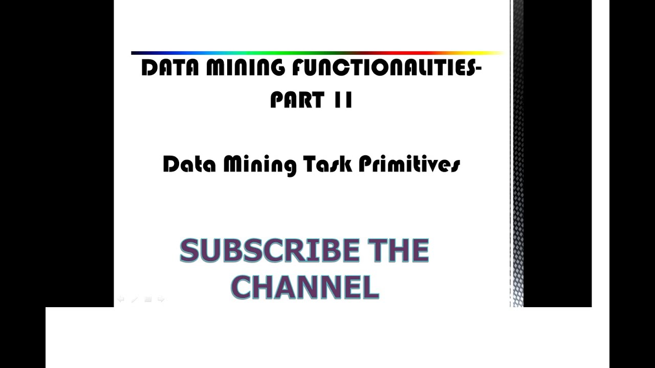 DATA MINING FUNCTIONALITIES- PART 2 | Data Mining Task Primitives