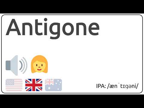 How to pronounce Antigone in english?