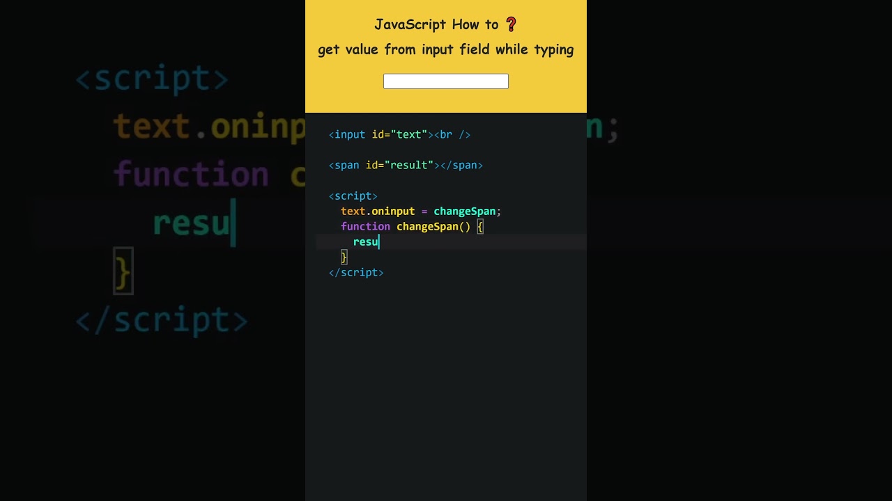 JavaScript: How to get value from input field while typing