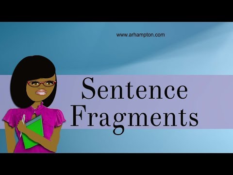 Sentence Fragment Grammar Tutorial