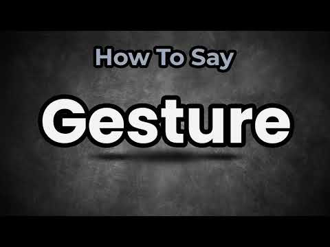How To Pronounce Gesture? (CORRECTLY) Meaning & Pronunciation