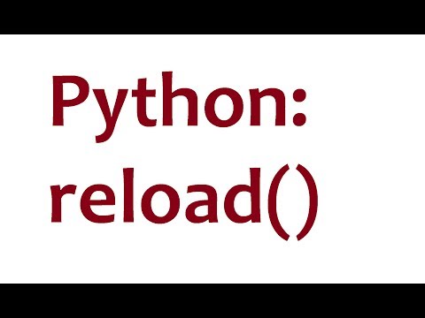 Learn Python programming tutorial reload function - Mind Luster