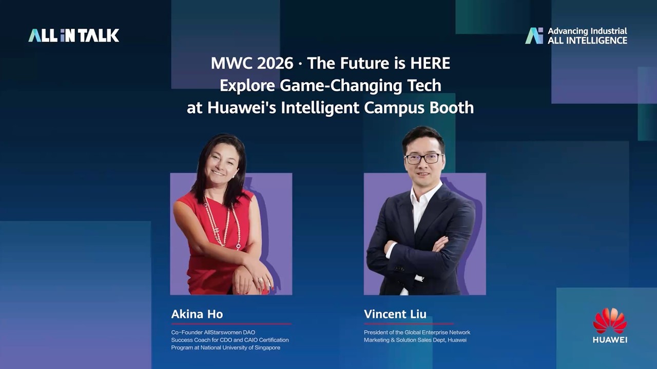 Huawei Enterprise Showcases Intelligent Campus Solutions at MWC