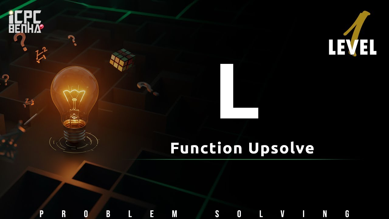 Problem L | Function Sheet Upsolve