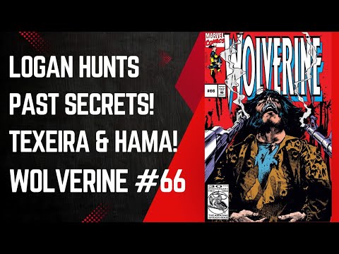 More Secrets Of Logan’s Weapon X Black Ops Past! Wolverine #66, Mark Texeira & Larry Hama!
