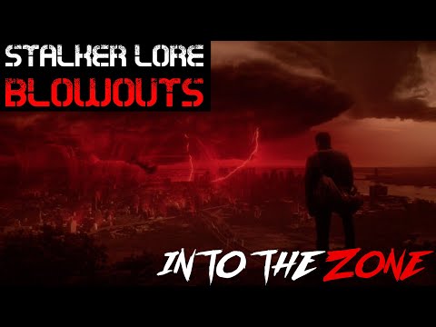 STALKER LORE: Emission/Blowouts History and Theories