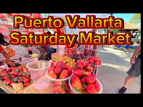 Puerto Vallarta Saturday Market