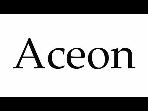 How to Pronounce Aceon