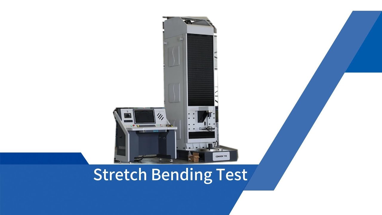 Stretch Bending Test