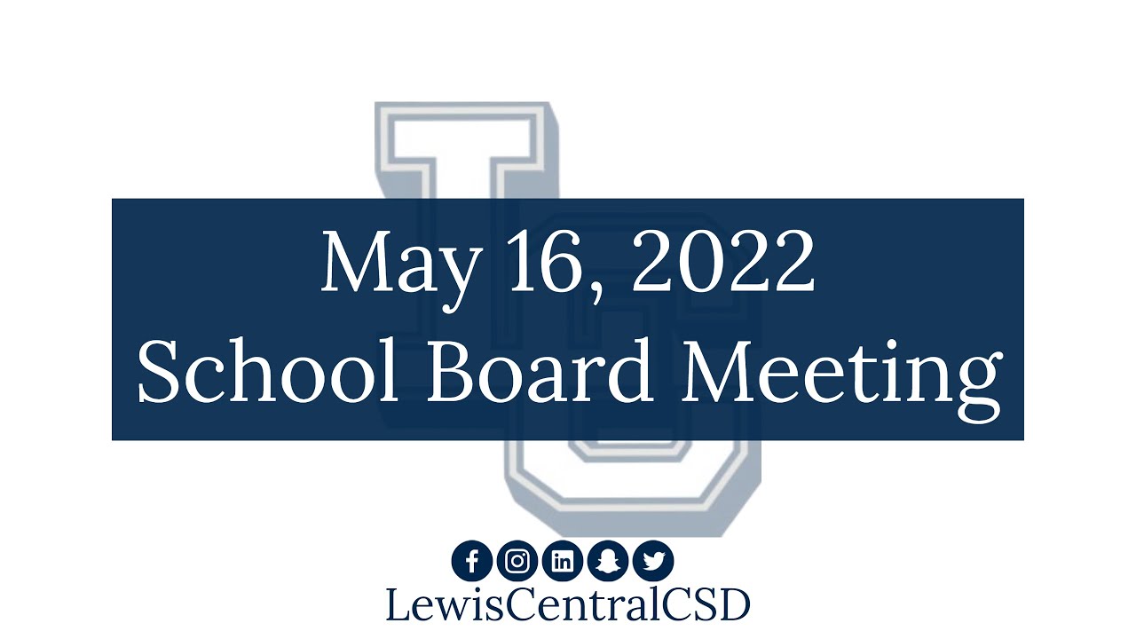 May 16 School Board Meeting