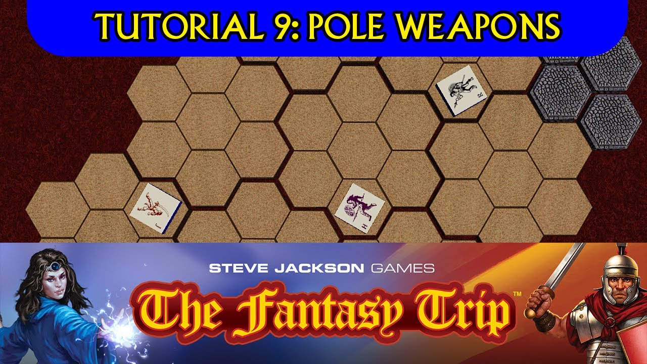 The Fantasy Trip Combat Tutorial 9: Pole Weapons