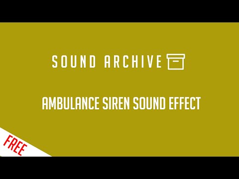 Free "Ambulance Siren" Sound Effect