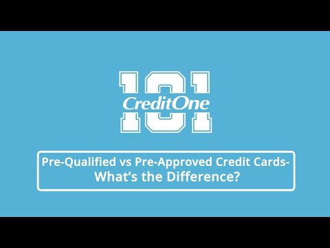 Credit 101: Pre-Qualified vs Pre-Approved Credit Cards—What’s the Difference?