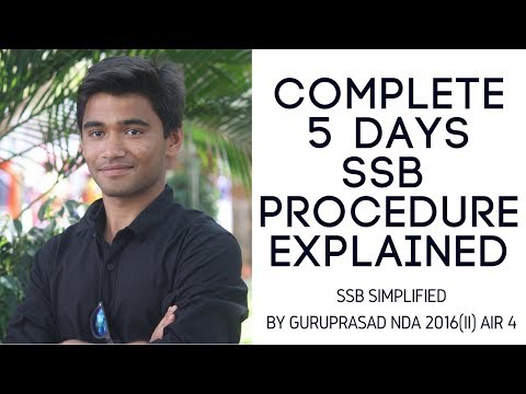 Complete 5 Days SSB Procedure Video Lecture - Preparation Tips for SSB Interview - CDS