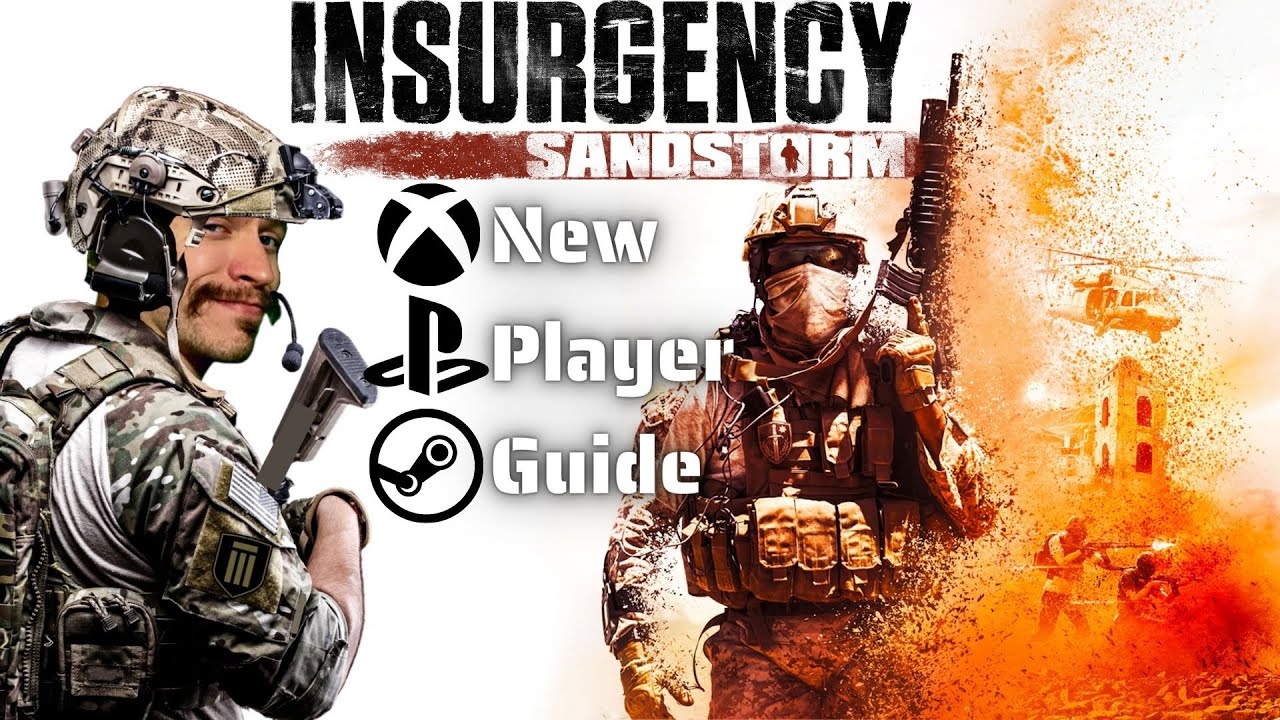 New Player Guide to Insurgency Sandstorm
