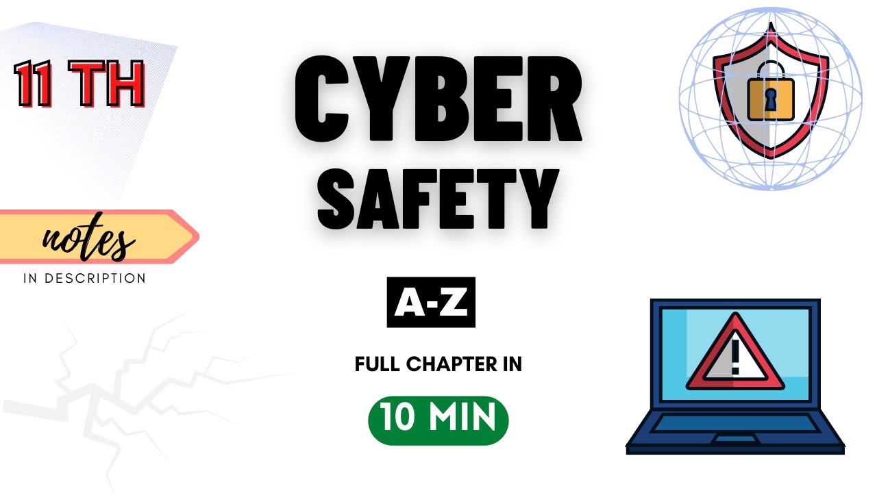 Understanding Cyber Safety: A Comprehensive Guide for Class 11 Computer ...