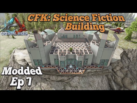 Building Our Futuristic Castle | CFK: Science Fiction Mod | Ark Crystal Isles Modded Ep7