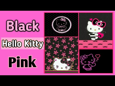 Black Pink Hello Kitty Wallpapers | Kitty MJ VlogZ