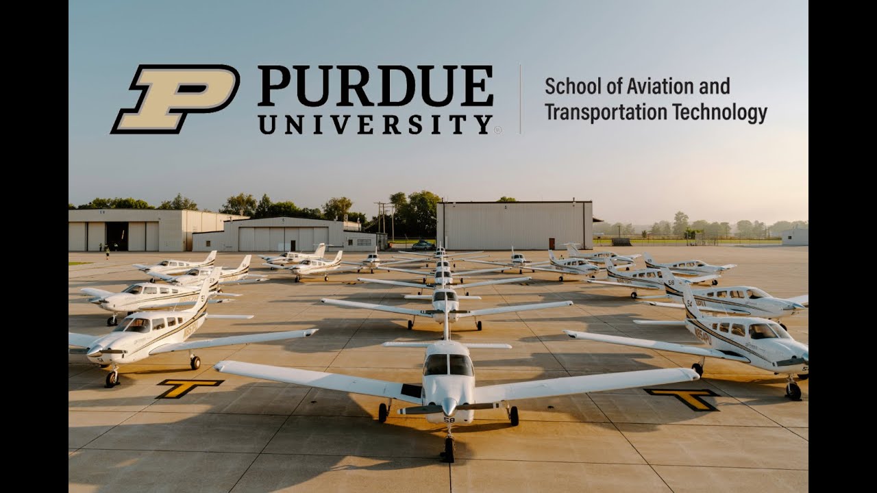 Purdue University | School of Aviation & Transportation Technology | 2025 Video Tour
