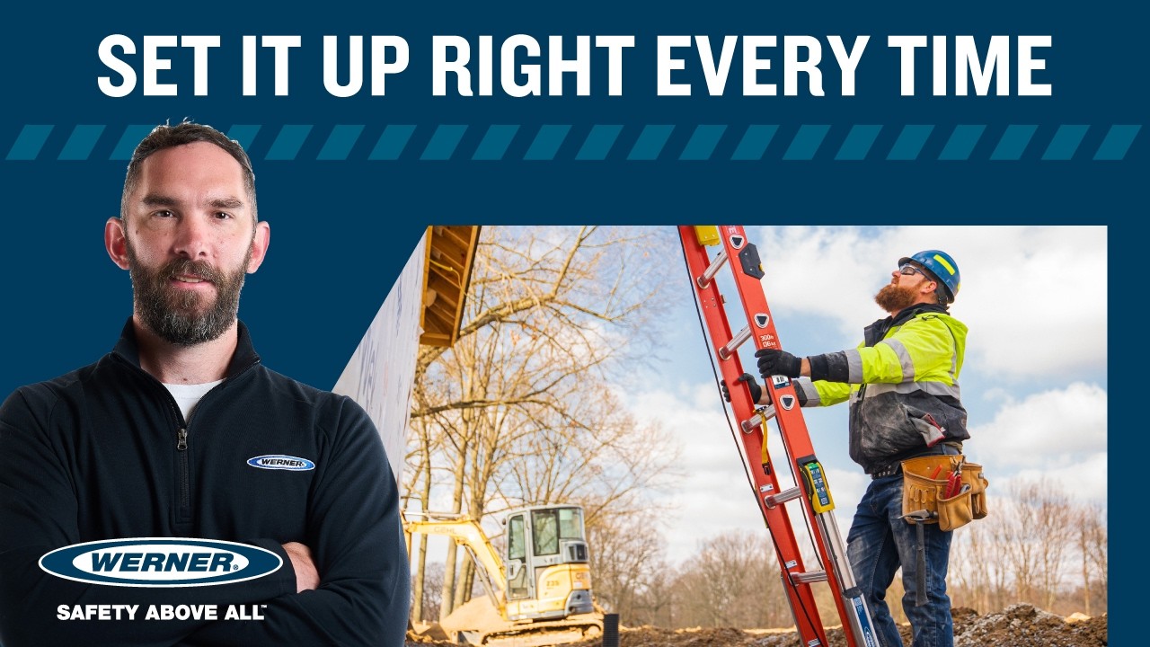 Werner Ladder - Set It Up Right Every Time