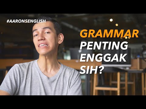 GRAMMAR PENTING GAK?